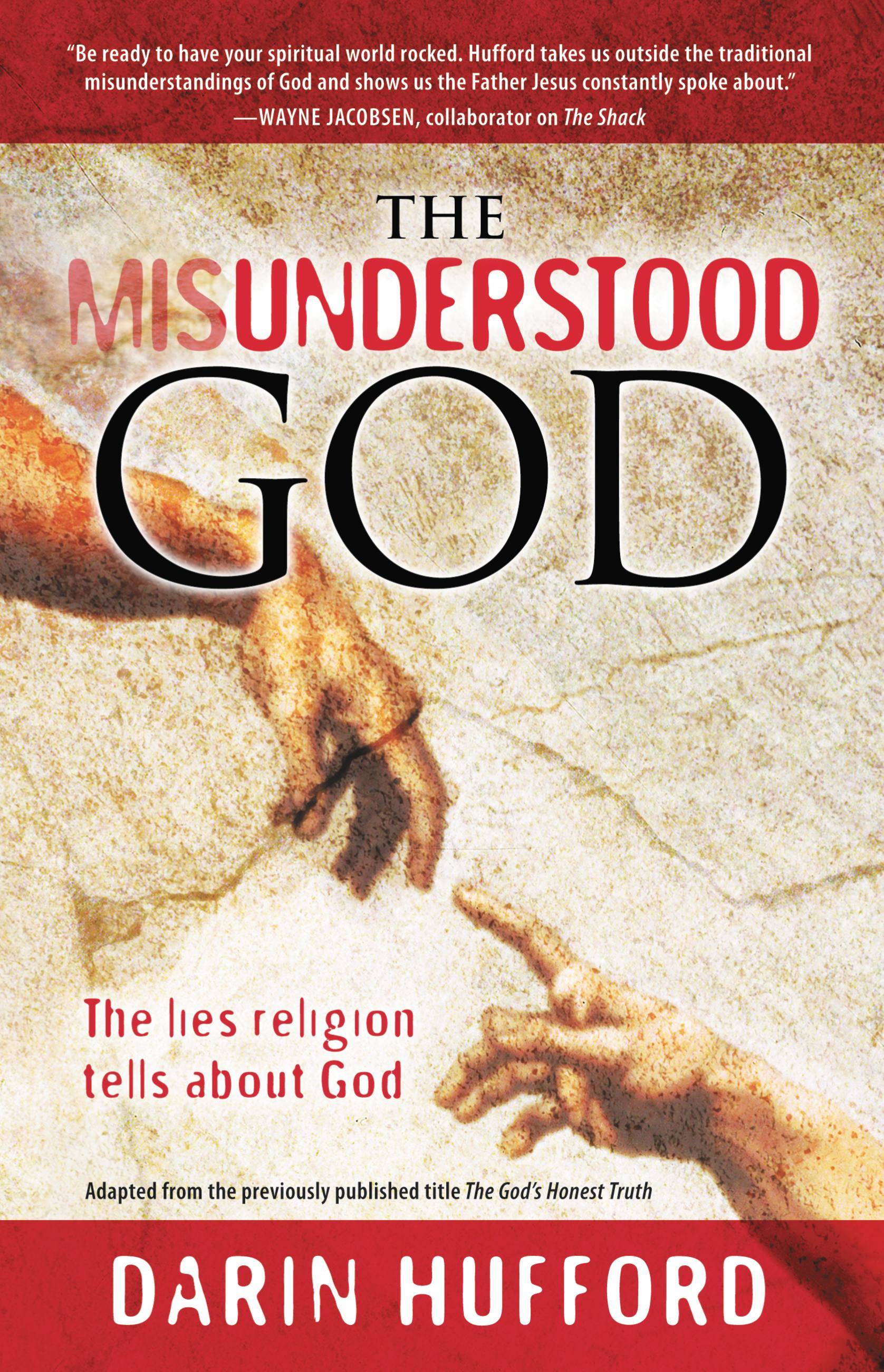 The Misunderstood God – Hachette Book Group